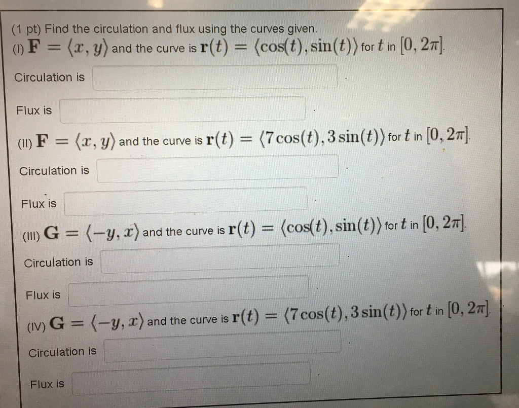 Solved Find the circulation and flux using the curves given | Chegg.com