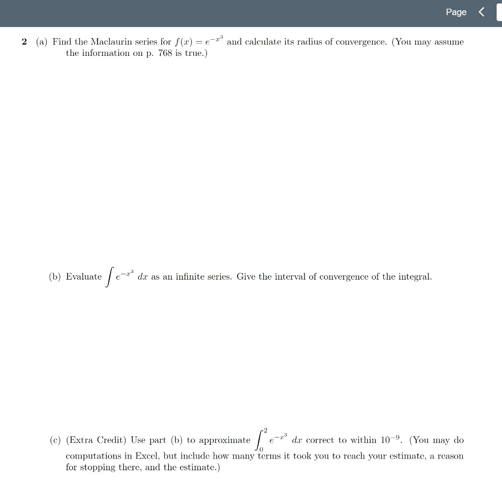 Solved Page 2 (a) Find the Maclaurin series for() and | Chegg.com