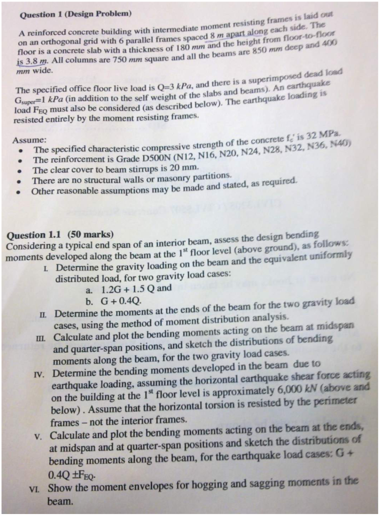 Question 1 (Design Problem) laid out A reinforced | Chegg.com