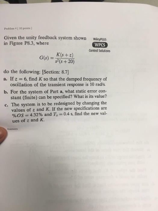 Given the unity feedback system shown in Figure P8.3, | Chegg.com