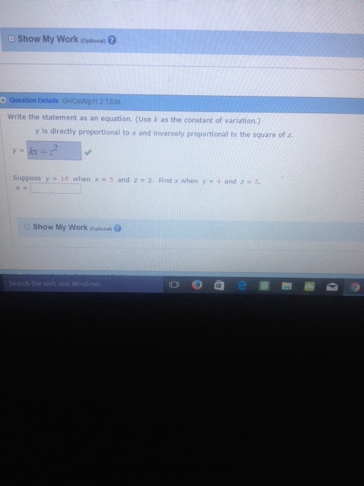 Solved Write The Statement As An Equation Use K As The