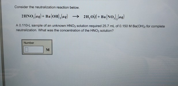 Solved Consider the neutralization reaction below. 2HNO3(aq) | Chegg.com