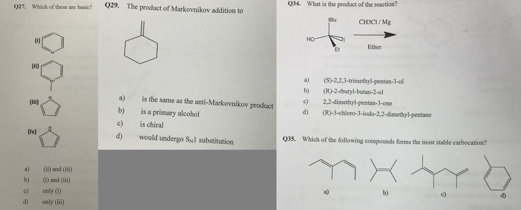 Solved Q29. The product of Markovnikov addition to Q34. What | Chegg.com