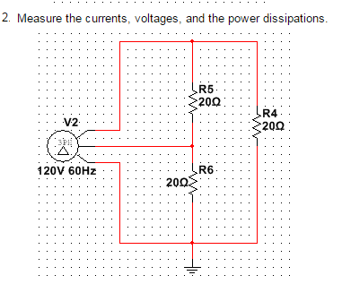 Solved Measure the currents, voltages, and the power | Chegg.com