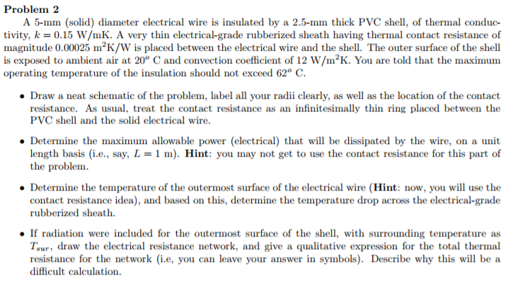 Solved Problem 2 A 5-mm (solid) diameter electrical wire is | Chegg.com