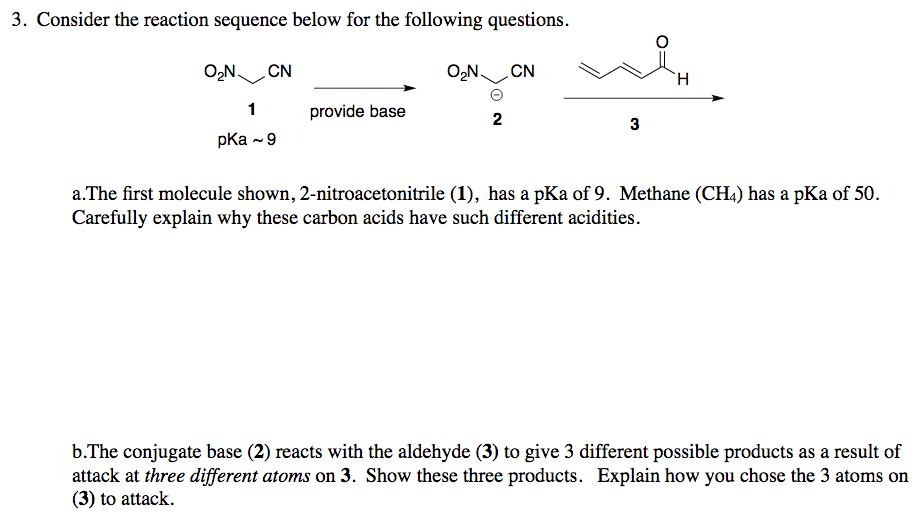 Solved 3. Consider the reaction sequence below for the | Chegg.com