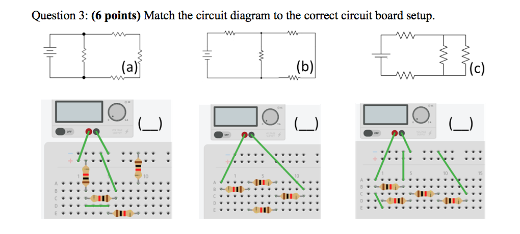 Solved Question 3: (6 points) Match the circuit diagram to | Chegg.com Solved Question 3: (6 points) Match the circuit diagram to | Chegg.com