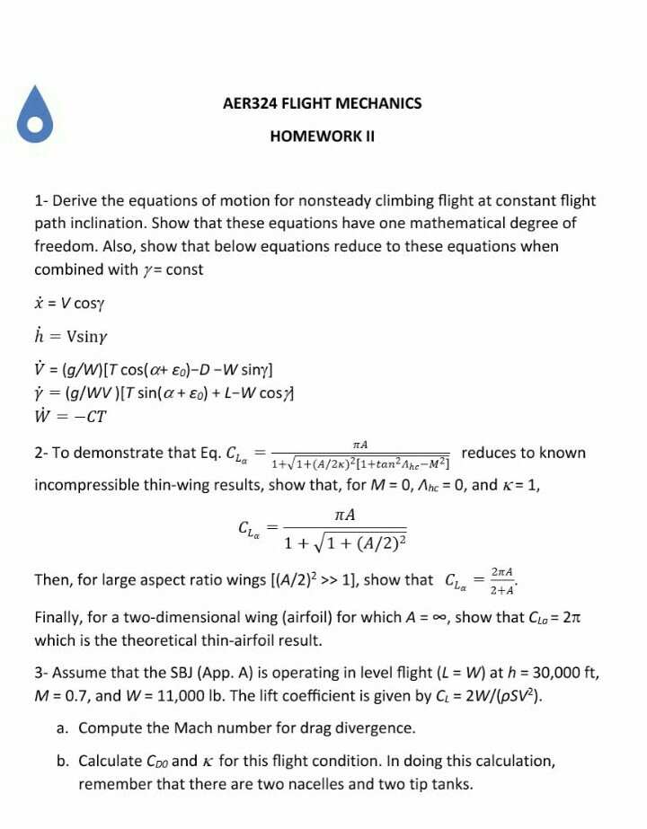 Solved AER324 FLIGHT MECHANICS HOMEWORK II 1- Derive the | Chegg.com
