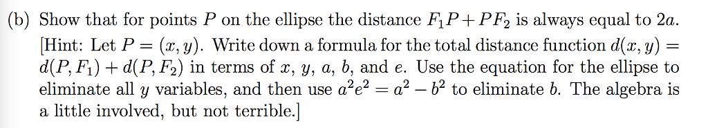 Solved This problem concerns ellipses, which are the | Chegg.com