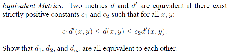 Solved Equivalent Metrics. Two metrics d and d' are | Chegg.com