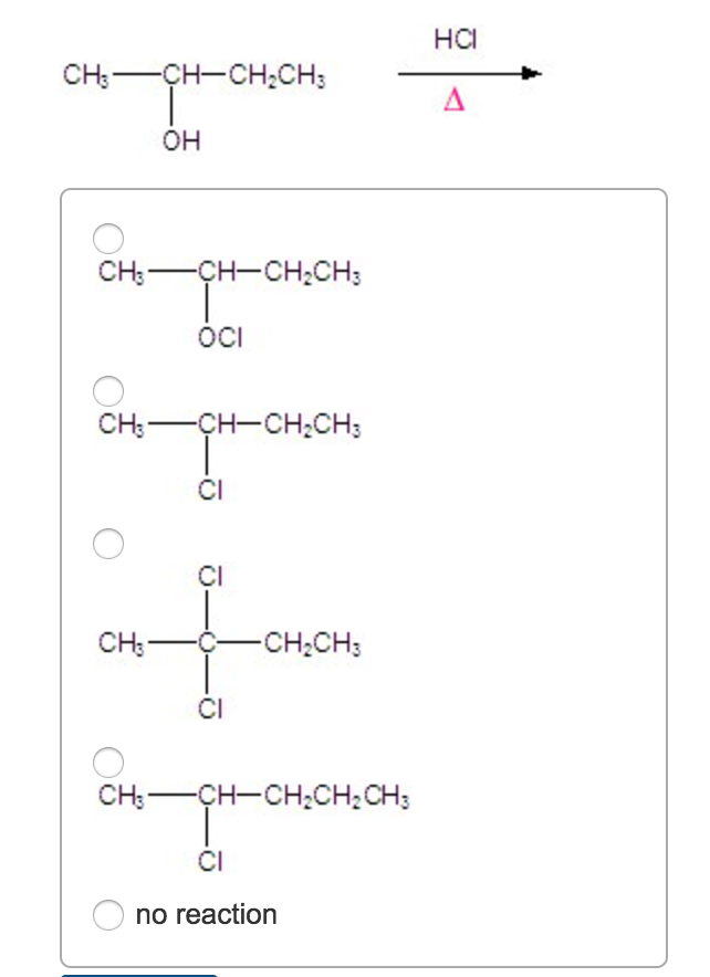 Solved CH3 CH-CH,CH OH CH3 CH-CH,CH OCI CH3 CH-CH,CH CI Cl | Chegg.com