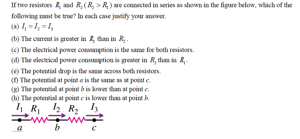 Solved If two resistors R1 and R2(R2 > R1) are connected in | Chegg.com