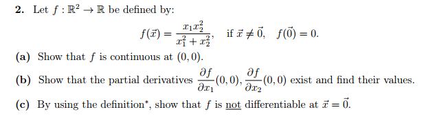 Solved Let f: R^2 rightarrow R be defined by: f(x) = x_1 | Chegg.com