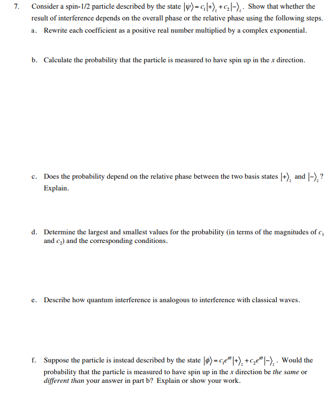 Solved 7. Consider a spin-1/2 particle described by the | Chegg.com