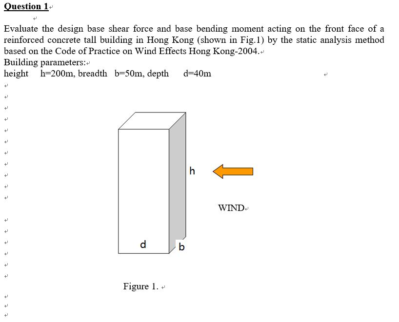 Solved Evaluate the design base shear force and base bending | Chegg.com