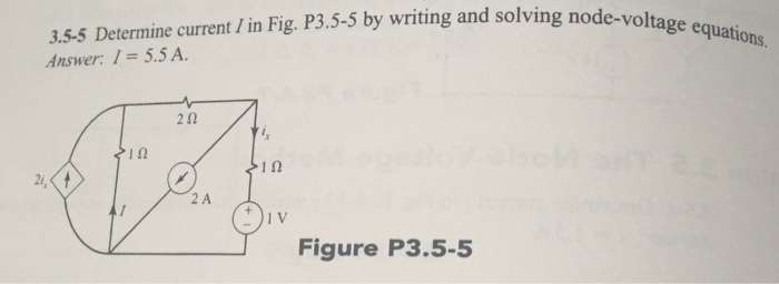 Solved Determine current I in Fig P3.5-5 by writing and | Chegg.com