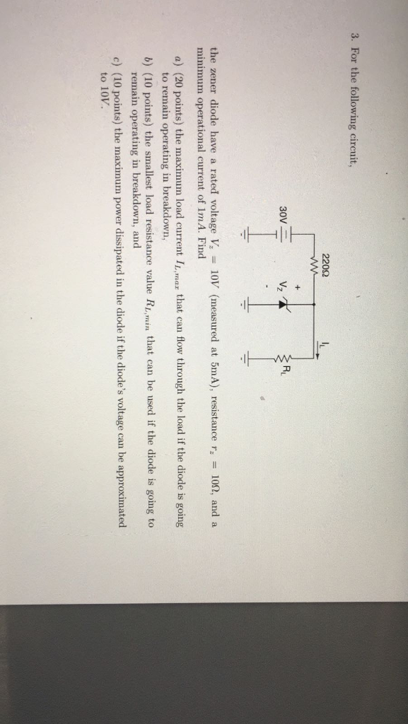 Solved For the following circuit, the zener diode have a | Chegg.com