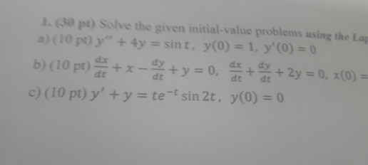 Solved 1. (30 pt) Solve the given initial-value problems | Chegg.com