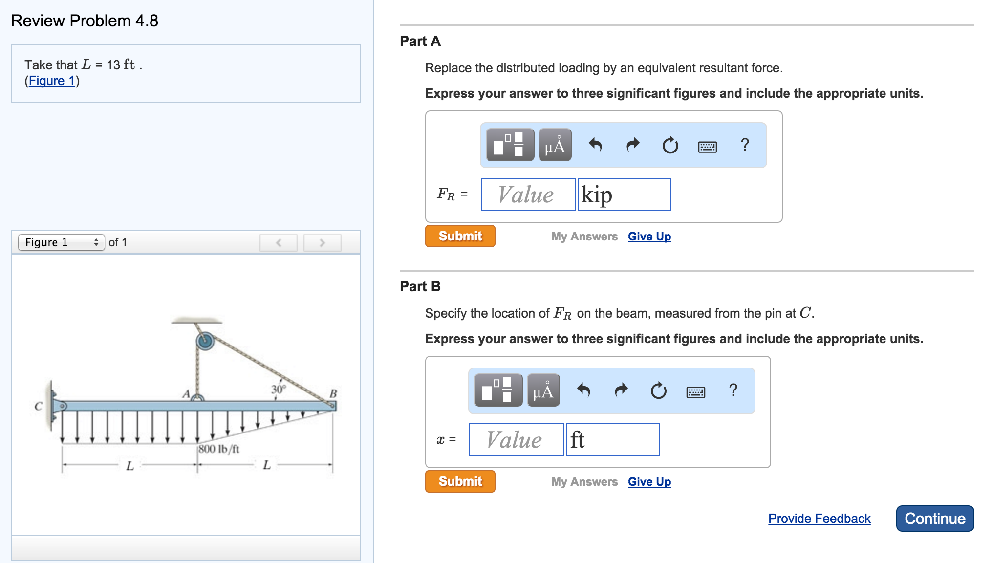 Solved Review Problem 4.8 Take that L= 13ft. Part A Replace | Chegg.com