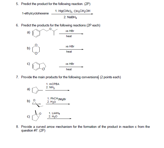 Solved 5. Predict the product for the following reaction. | Chegg.com