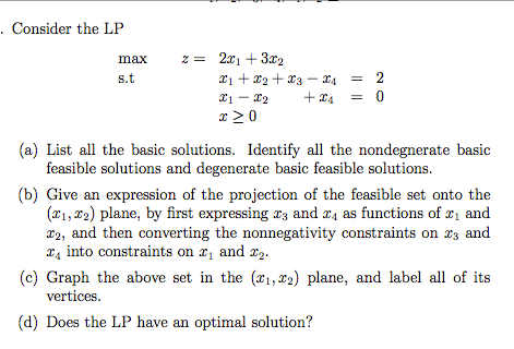 Solved Consider the LP max s.t z = 2x1 + 3x2 x1 + x2 + | Chegg.com
