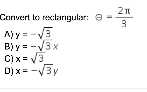 Solved Convert to rectangular form: 1. 2. 3. | Chegg.com