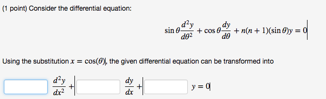 Solved Consider the differential equation: sin theta d^2y/d | Chegg.com