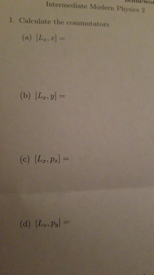 Solved iutnewor Intermediate Modern Physics 2 1. Calculate | Chegg.com