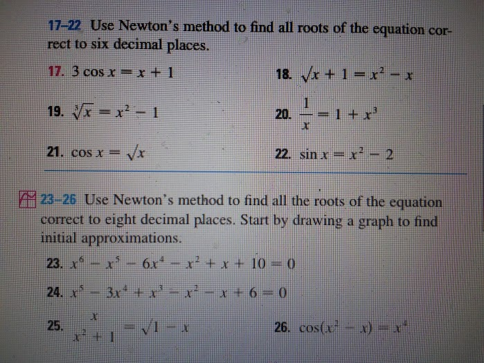 Use Newton's method to find all roots of the equation | Chegg.com