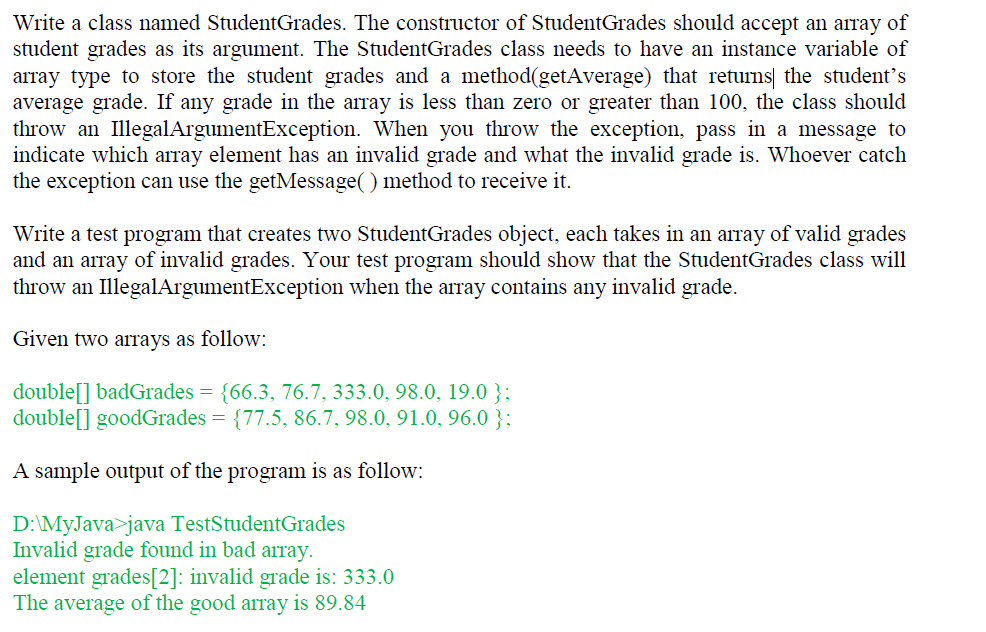 Solved Write a class named StudentGrades. The constructor of | Chegg.com