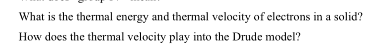 Solved What is the thermal energy and thermal velocity of | Chegg.com