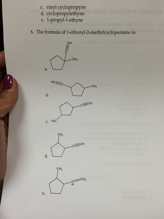 Solved c. vinyl cyclopropyne d. cyclopropylethyne e. | Chegg.com
