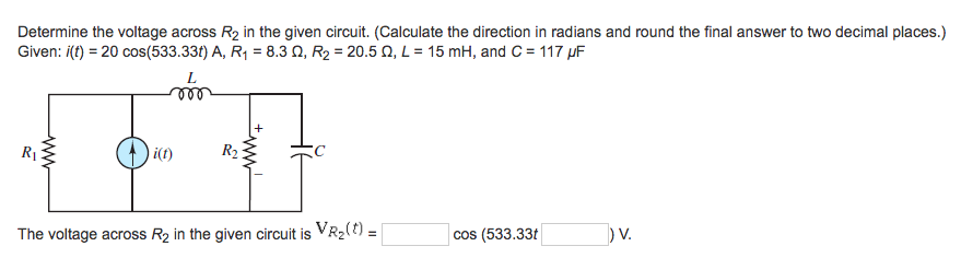 Solved Determine the voltage across R_2 in the given | Chegg.com