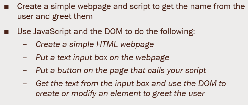 Solved Create a simple webpage and script to get the name | Chegg.com