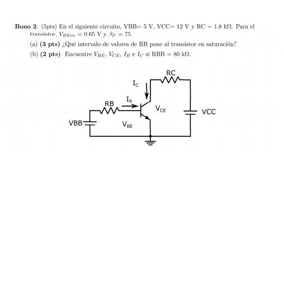 Solved Bono 2. (5pts) En el siguiente circuito, VBB-5 V, VCC | Chegg.com