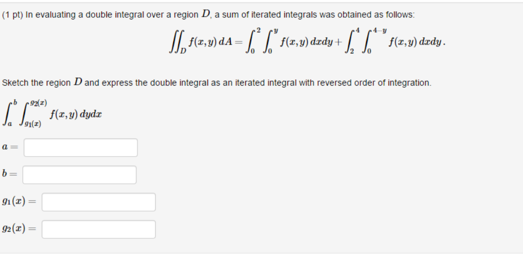 Solved In evaluating a double integral over a region D a sum | Chegg.com