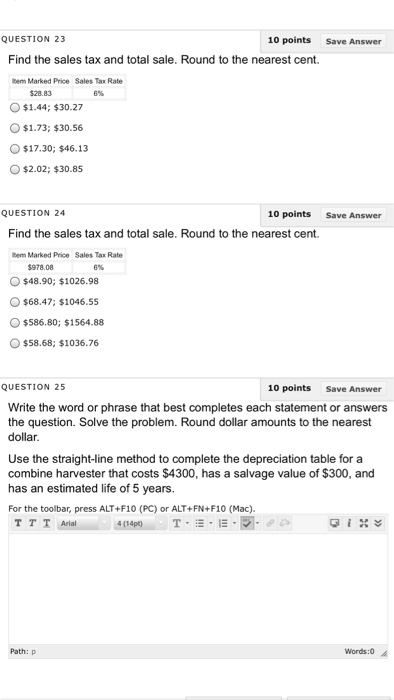 Solved Find the sales tax and total sale. Round to the | Chegg.com