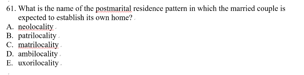 Solved 61. What is the name of the postmarital residence | Chegg.com