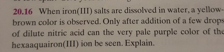 Solved 20.16 When iron(III) salts are dissolved in water, a | Chegg.com
