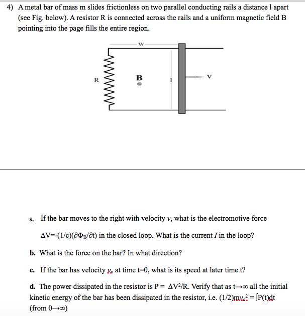 Solved A metal bar of mass m slides frictionless on two | Chegg.com
