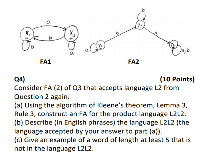 Solved FA2 (10 Points) Q4) Consider FA (2) of Q3 that | Chegg.com