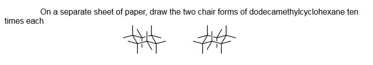 Solved On a separate sheet of paper, draw the two chair | Chegg.com