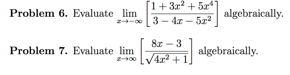 Solved Evaluate lim_x rightarrow-infnity | Chegg.com