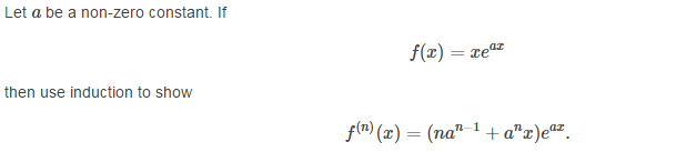 Solved Let a be a non-zero constant. If f(x) = xe^ax then | Chegg.com