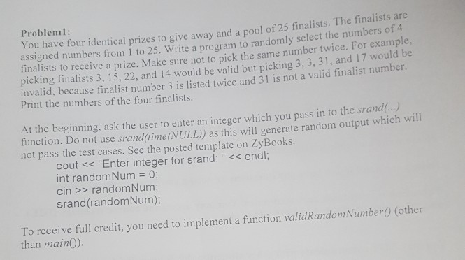 Solved Problem1: You have four identical prizes to give away | Chegg.com