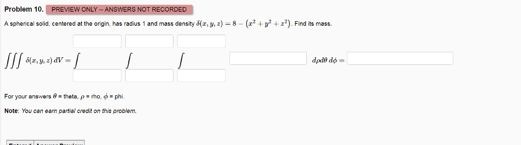 Solved Problem 10. PREVIEW ONLY -ANSWERS NOT RECORDED A | Chegg.com
