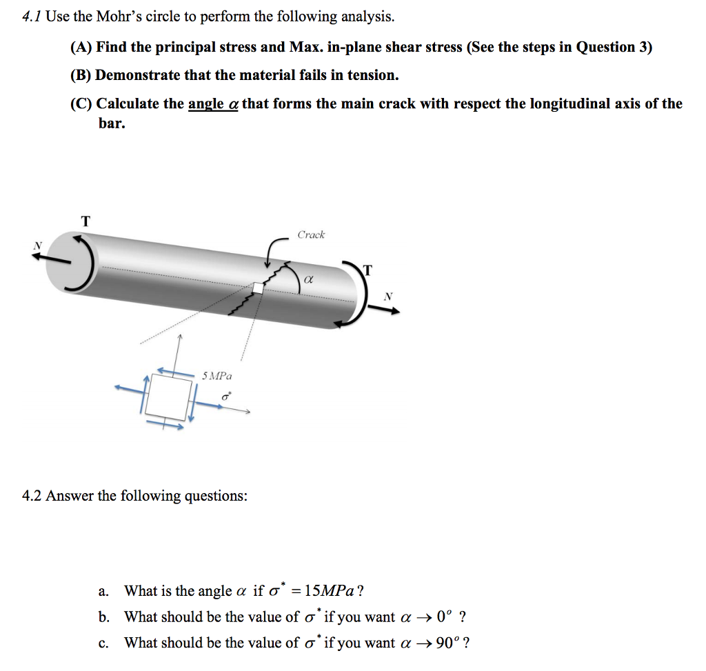 Solved Use the Mohr’s circle to perform the following | Chegg.com