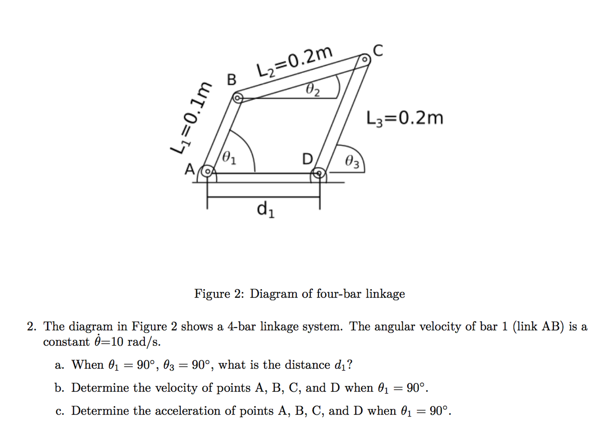 Solved The diagram in Figure 2 shows a 4-bar linkage system. | Chegg.com