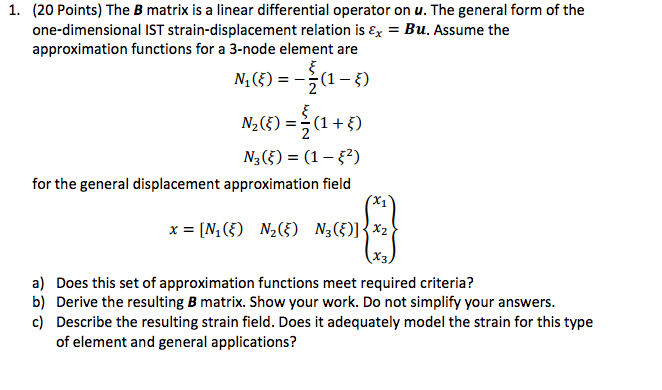 Solved The B matrix is a linear differential operator on u. | Chegg.com