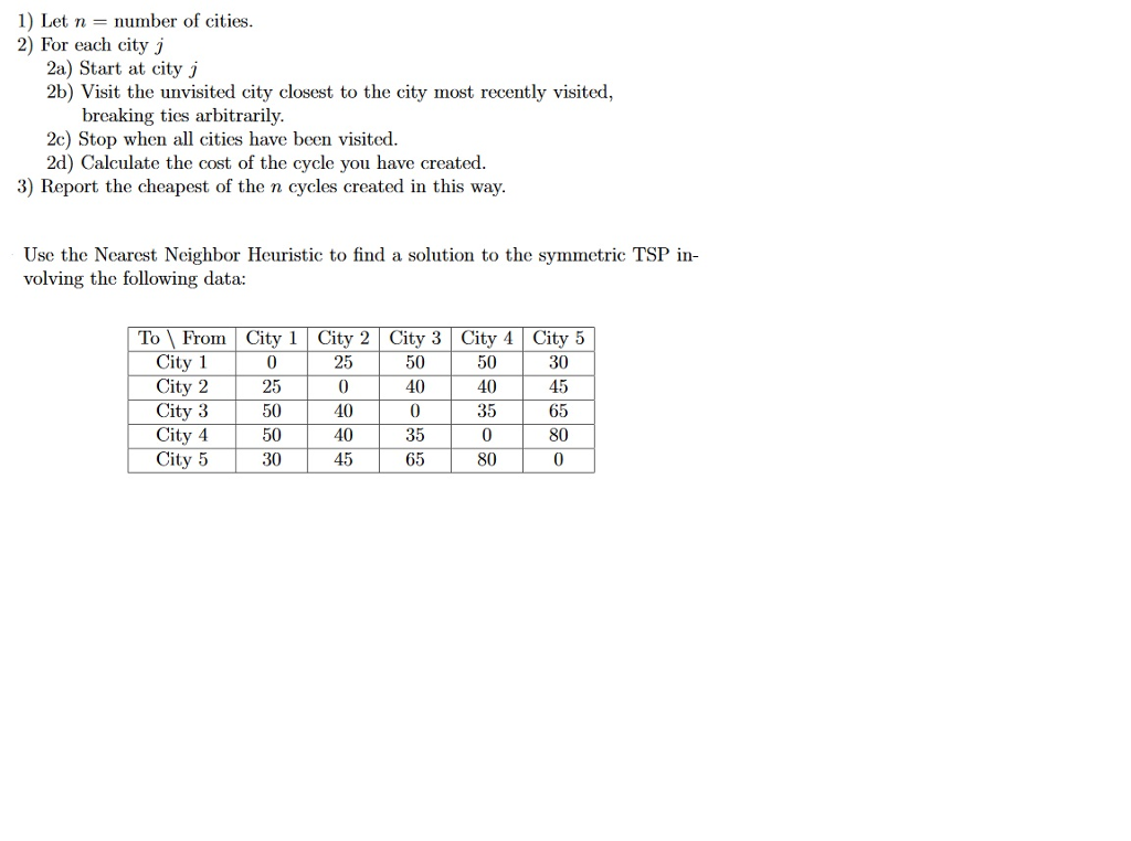 Solved 1) Let n = number of Cities 2) For each city j 2a) | Chegg.com